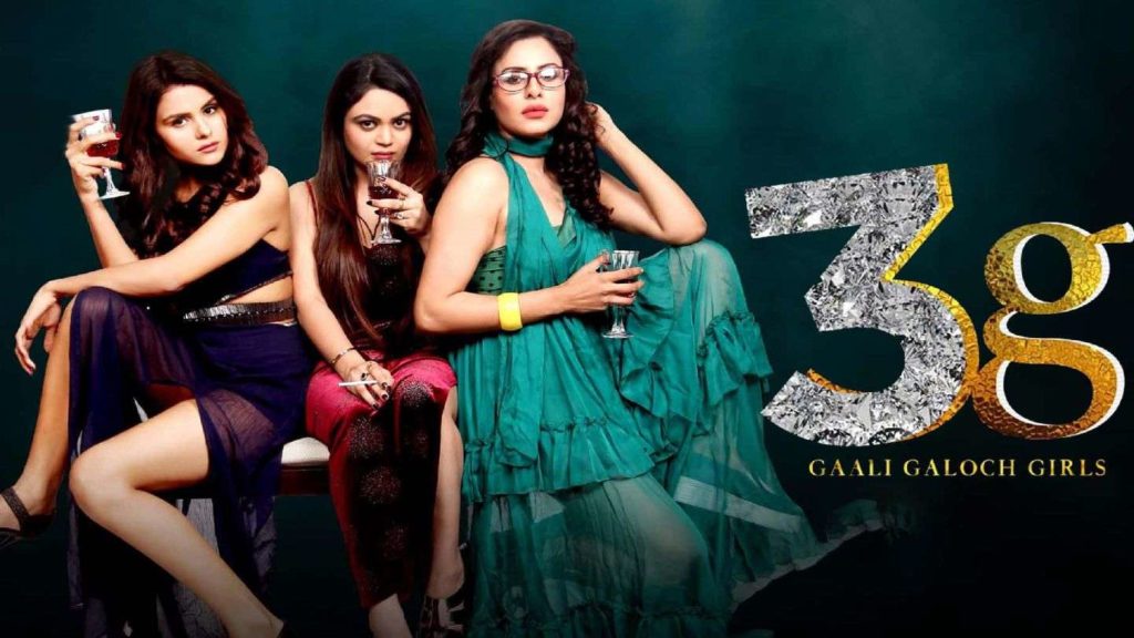 Watch 3G - Gaali Galoch Girls (2019) Episodes Online | Cast | Review ...